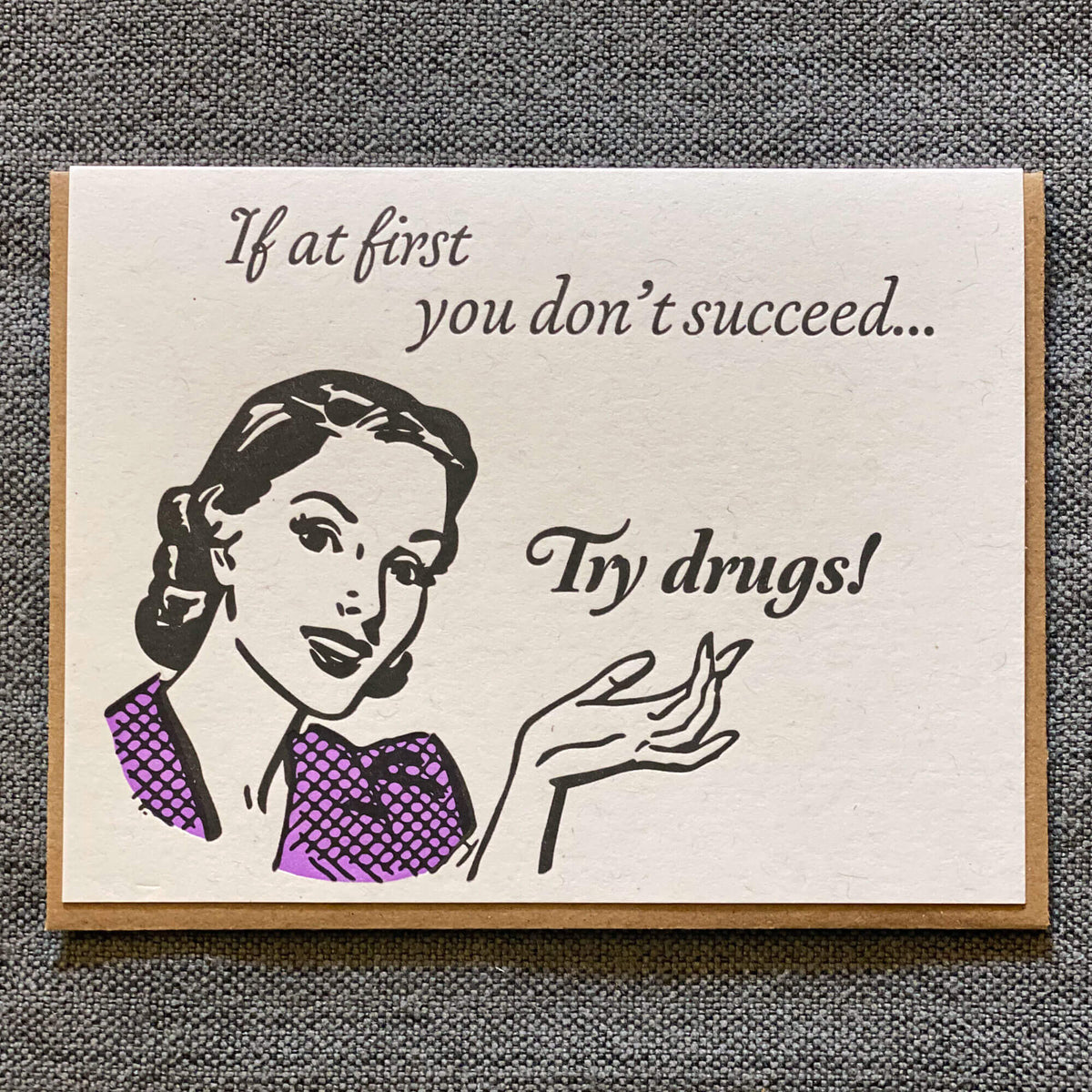 Try Drugs – LadyPilotLetterpress